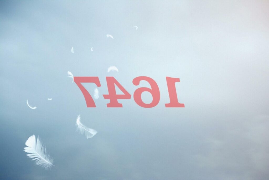 Descubre el SIGNIFICADO del número de ángel 1647 ¡IMPACTANTE!