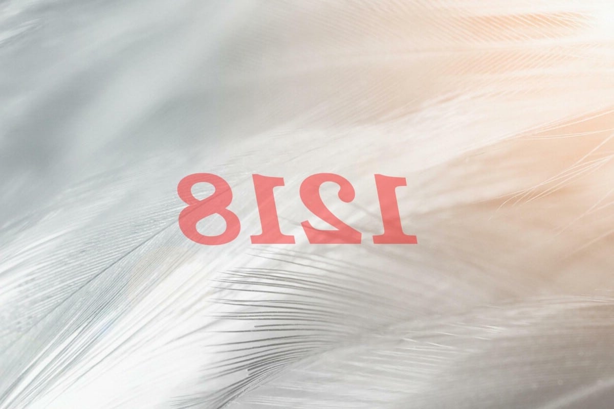 Descubre el SIGNIFICADO del número de ángel 1218