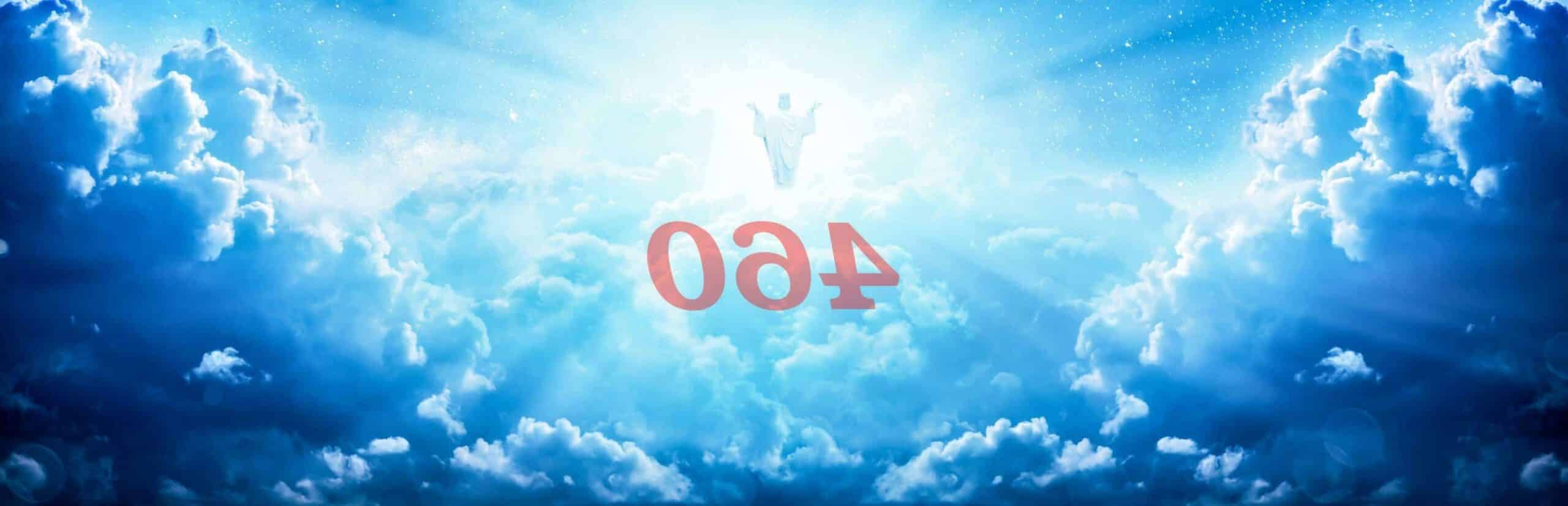 Descubre el SIGNIFICADO del número de ángel 460 - ¡Misterios REVELADOS!